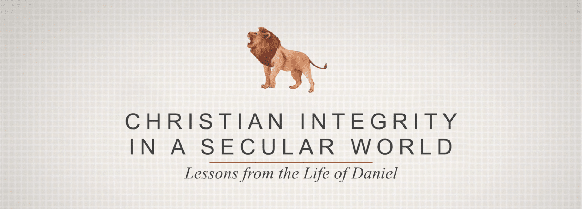 Christian Integrity in a Secular World - Lessons from Daniel | La Jolla ...